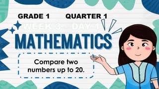 GRADE-1-MATHEMATICS-Quarter 1WEEK-3.pptx
