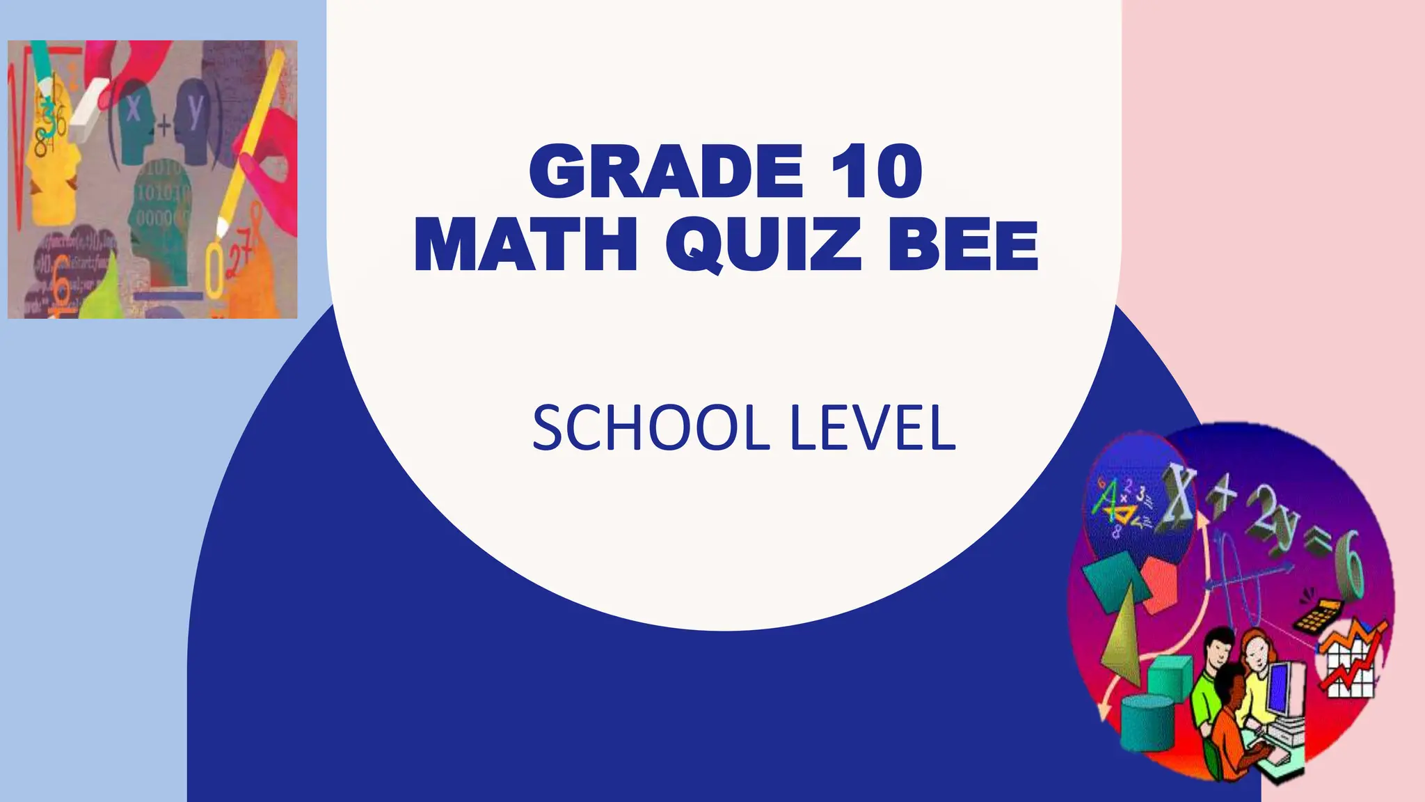 Grade-10-Mathematics-Quiz-Bee-2024..pptx