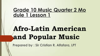 grade-10-music-quarter-2.pptx for all the students | PPTX