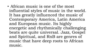 Grade-10-Music-Quarter-2-Module-1-Lesson.pptx-AFRO-MUSIC.pptx