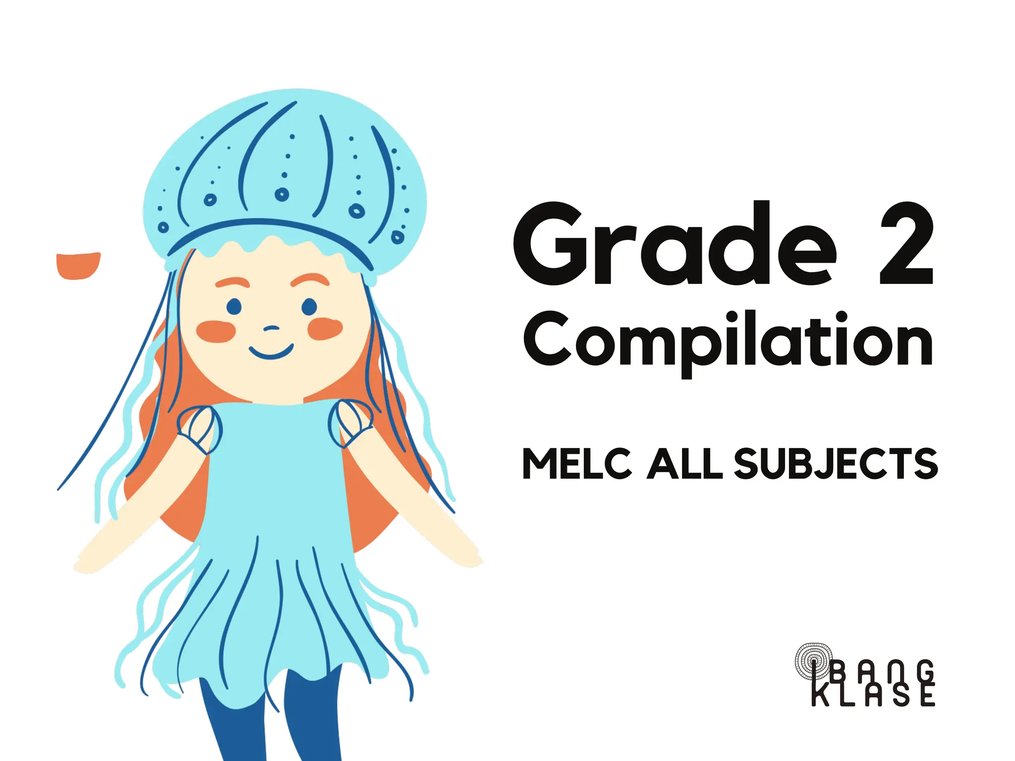 Grade-2-MELC-Compilation-Grade 2 MELCS Compilation | PDF