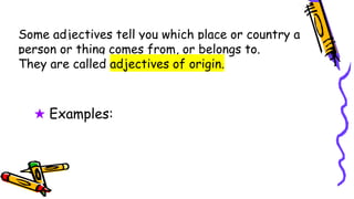 -Grade-3-ADJECTIVES slidesxoxoxoxox.pptx