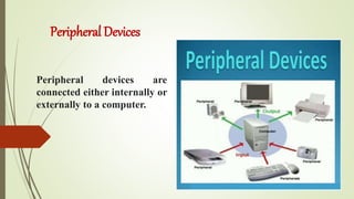 Grade-5 Topic-1 Peripheral Devics (1).pptx | Computer Peripherals | Computing