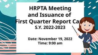 GRADE-6-PPT-HRPTA-1ST-QUARTER-ISSUANCE-OF-REPORT-CARD.pptx
