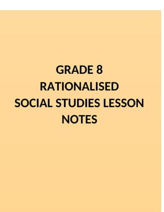 2025 Grade 8 Social Studies Lesson Notes | RATIONALISED Curriculum ...