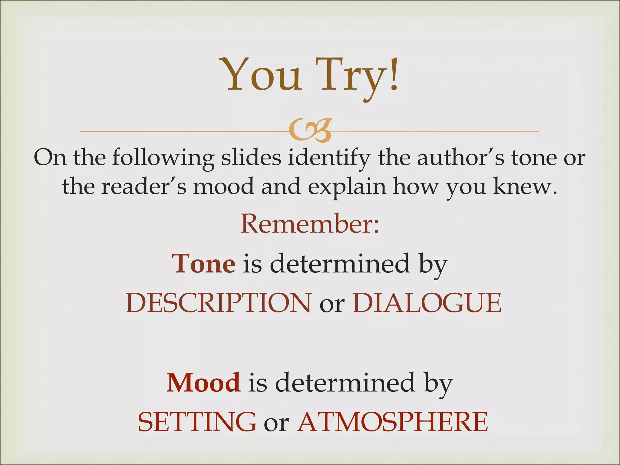 GRADE-9-ENGLISH-Q3-W4-Determine-Tone-and-Mood.ppt