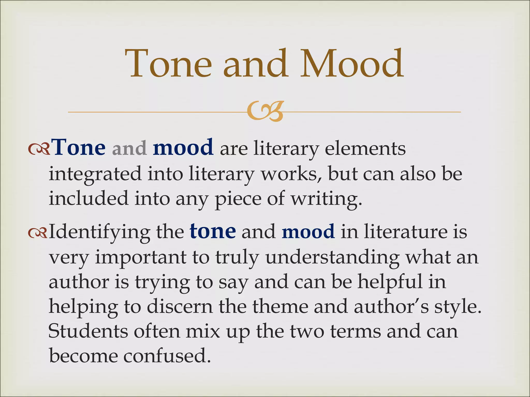 GRADE-9-ENGLISH-Q3-W4-Determine-Tone-and-Mood.ppt
