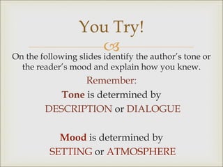 GRADE-9-ENGLISH-Q3-W4-Determine-Tone-and-Mood.ppt