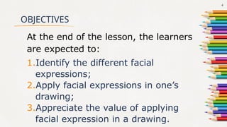 Grade-9 October 16-18, 2024 Lesson-4-Facial Expressions (1) (1).pptx