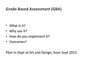 Grade based assessment | PPTX