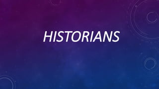 GRADE-IV SOCIAL-PEOPLE WHO STUDY SOURCES OF HISTORY.pptx