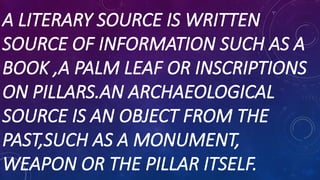 GRADE-IV SOCIAL-PEOPLE WHO STUDY SOURCES OF HISTORY.pptx