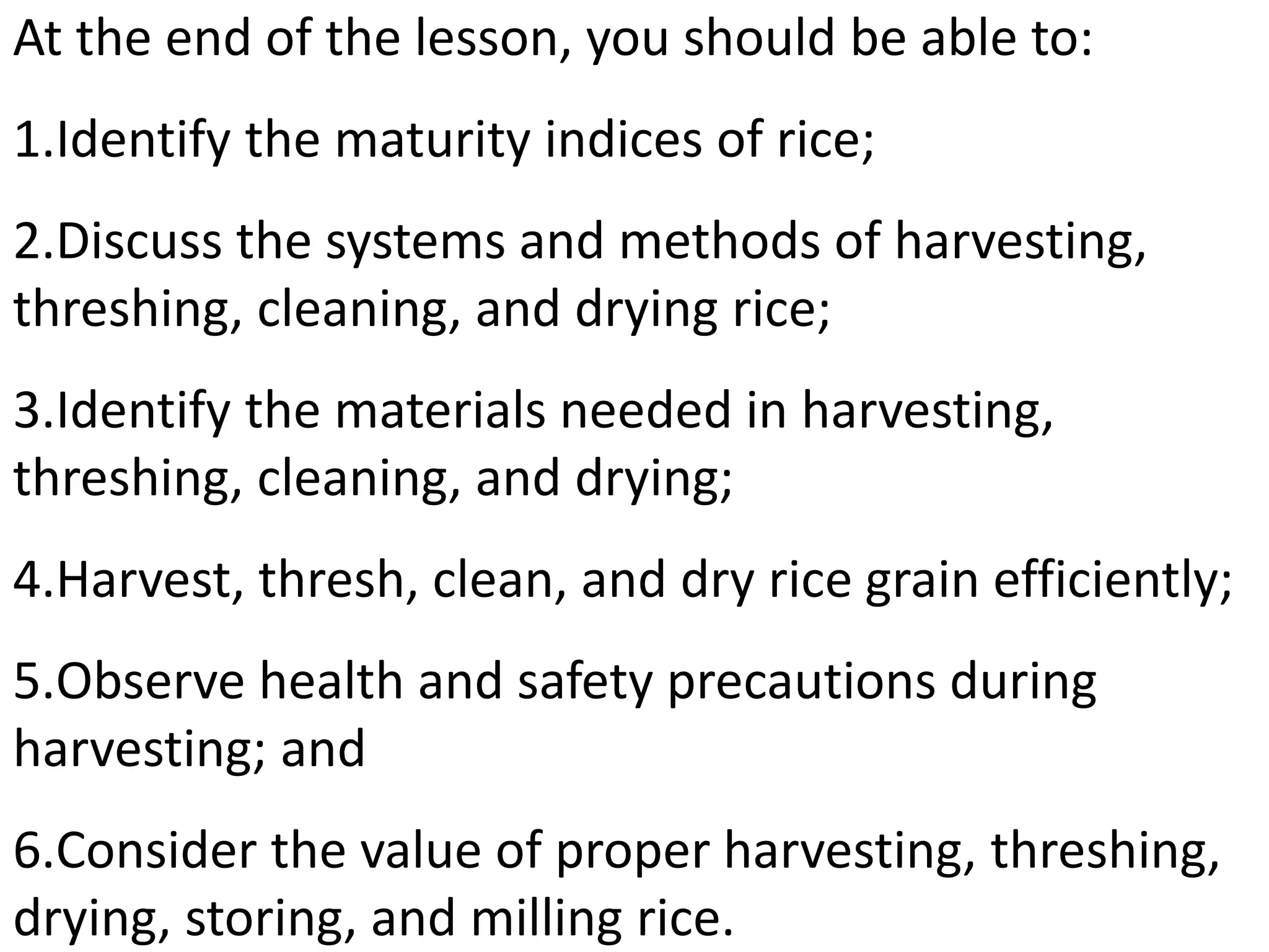Grade 10 - HARVESTING, THRESHING, DRYING, STORING,.pptx