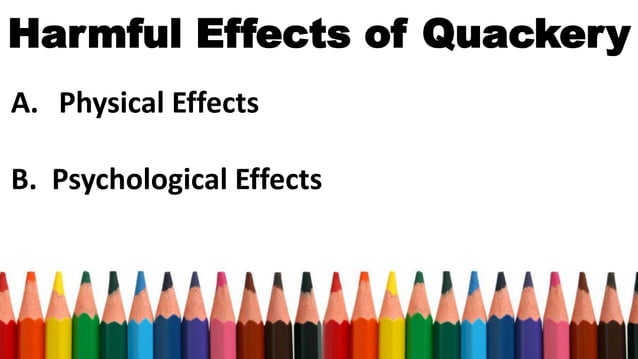 G10 QUACKERY | PPTX | Herbs and Supplements | Alternative Medicine