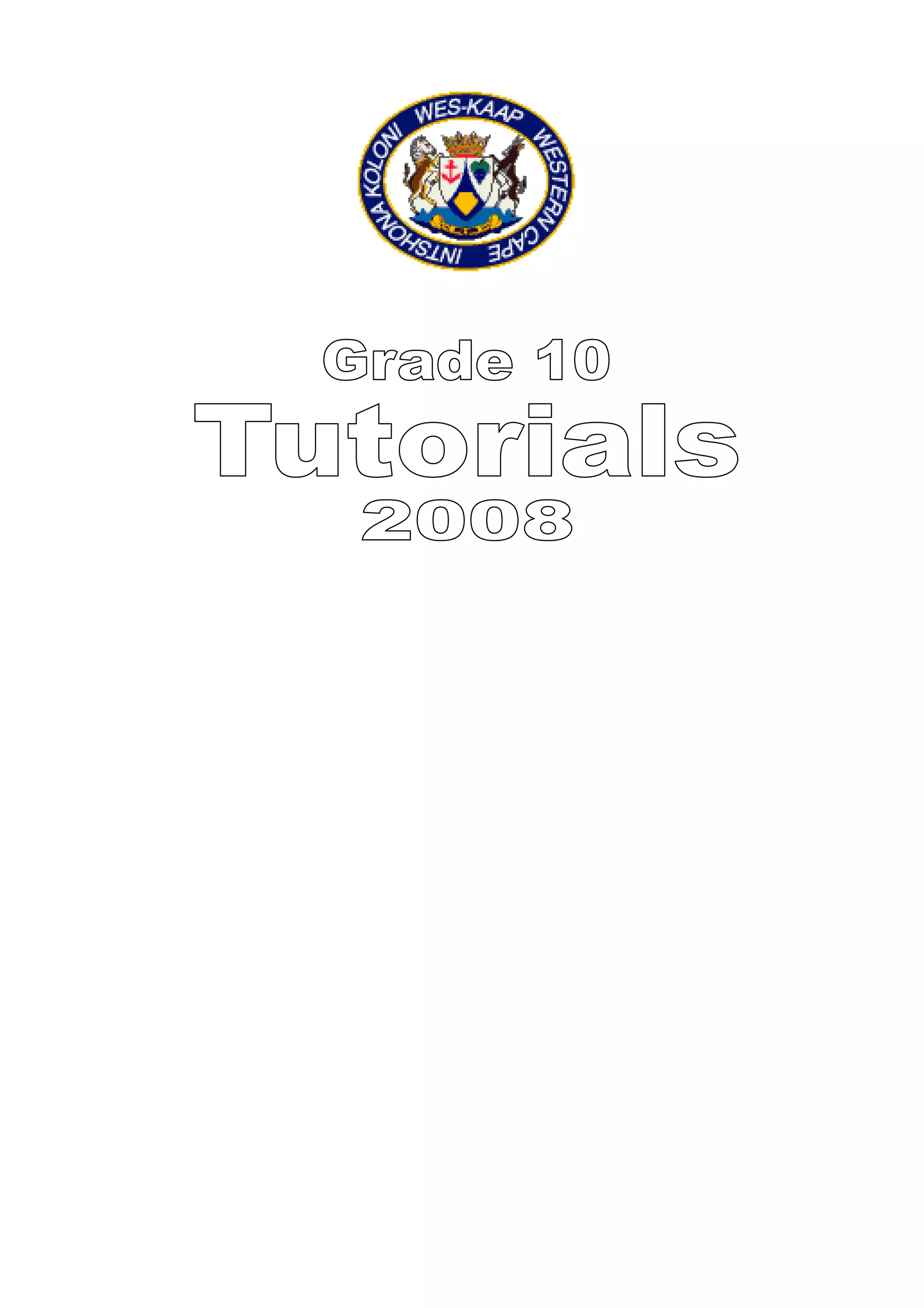 Grade 10 tutorials | PDF