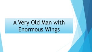 CRYPTOZOOLOGY (A VERY OLD MAN WITH ENORMOUS WINGS) | PPT