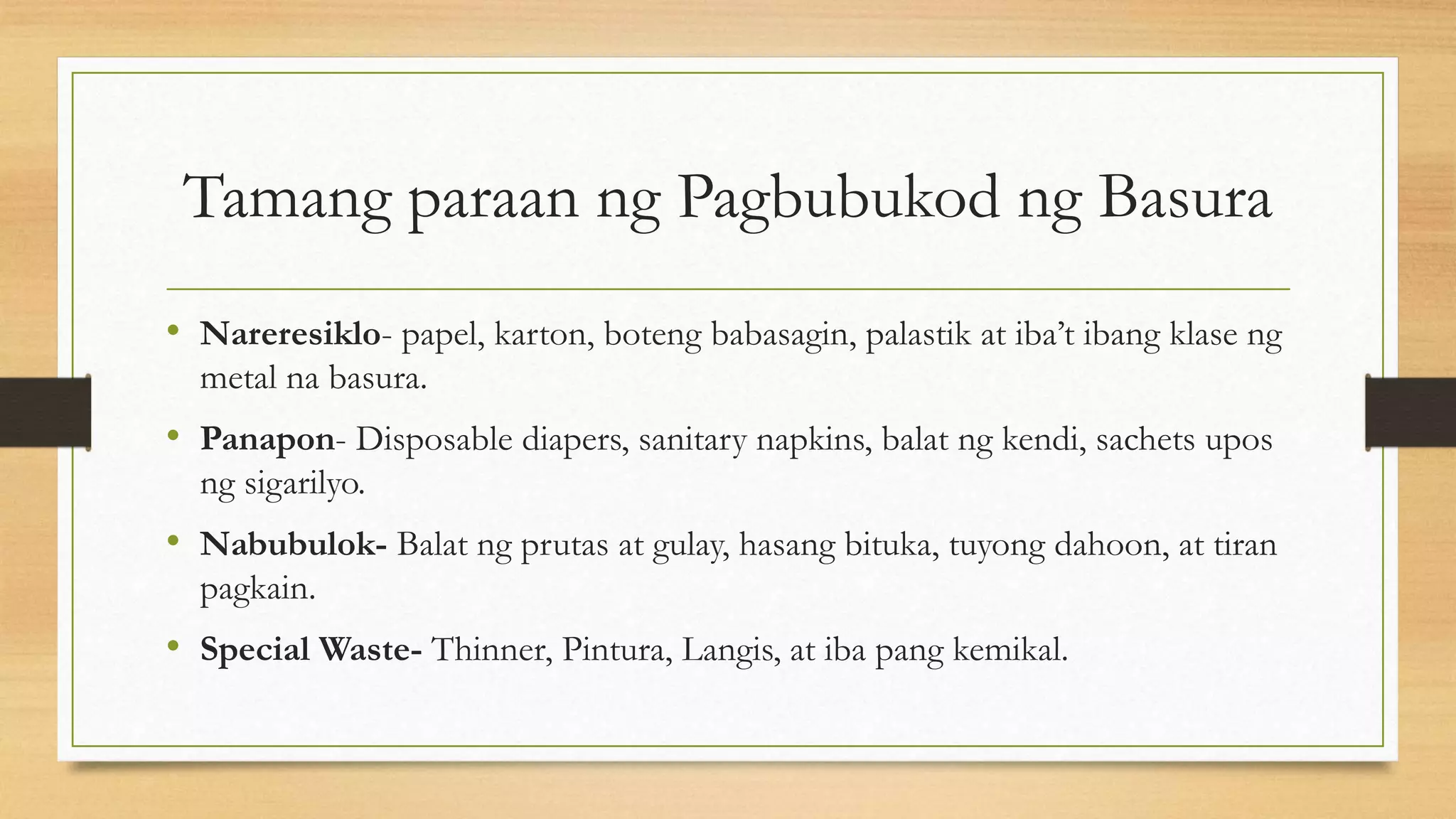 Grade 10 week 4 wastong pagtatapon ng basura | PPTX