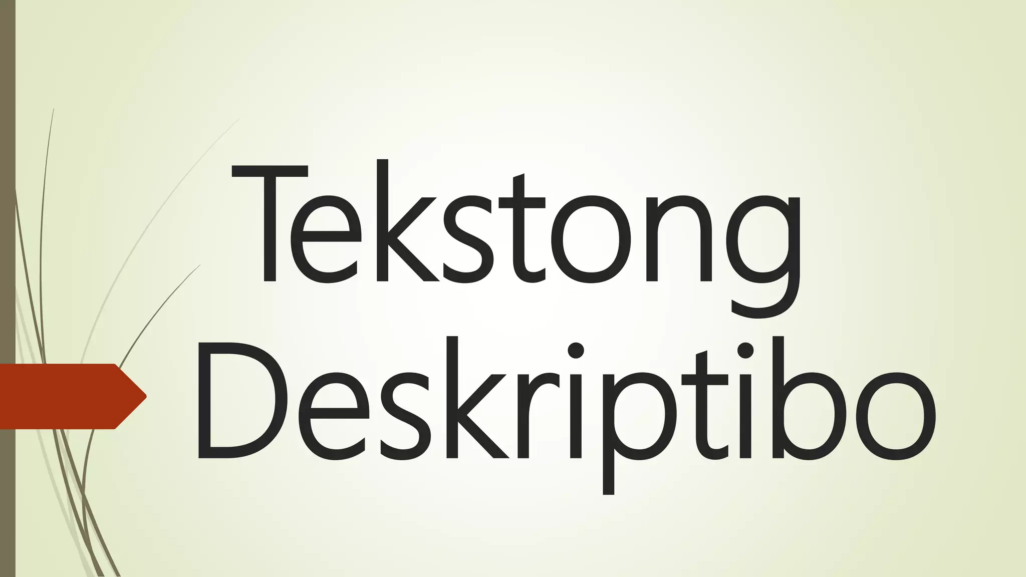 Teksto Deskriptibo | PPTX