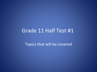 Grade 11 quiz1 topics | PPT