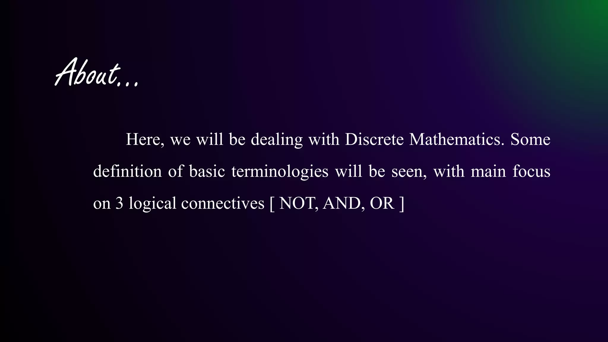 Logical Connectives NOT AND OR | PDF
