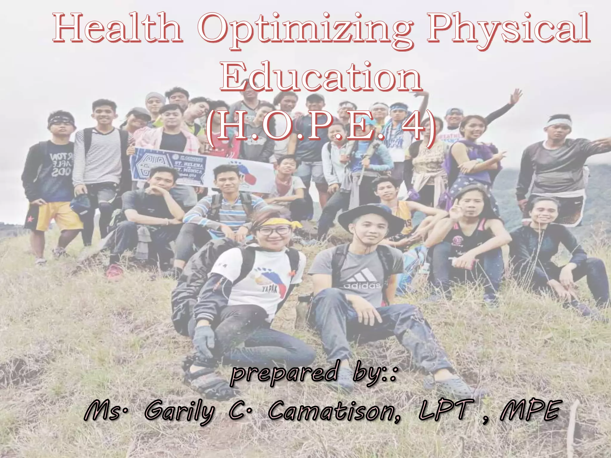 H.O.P.E. 4 Mountaineering | PPTX