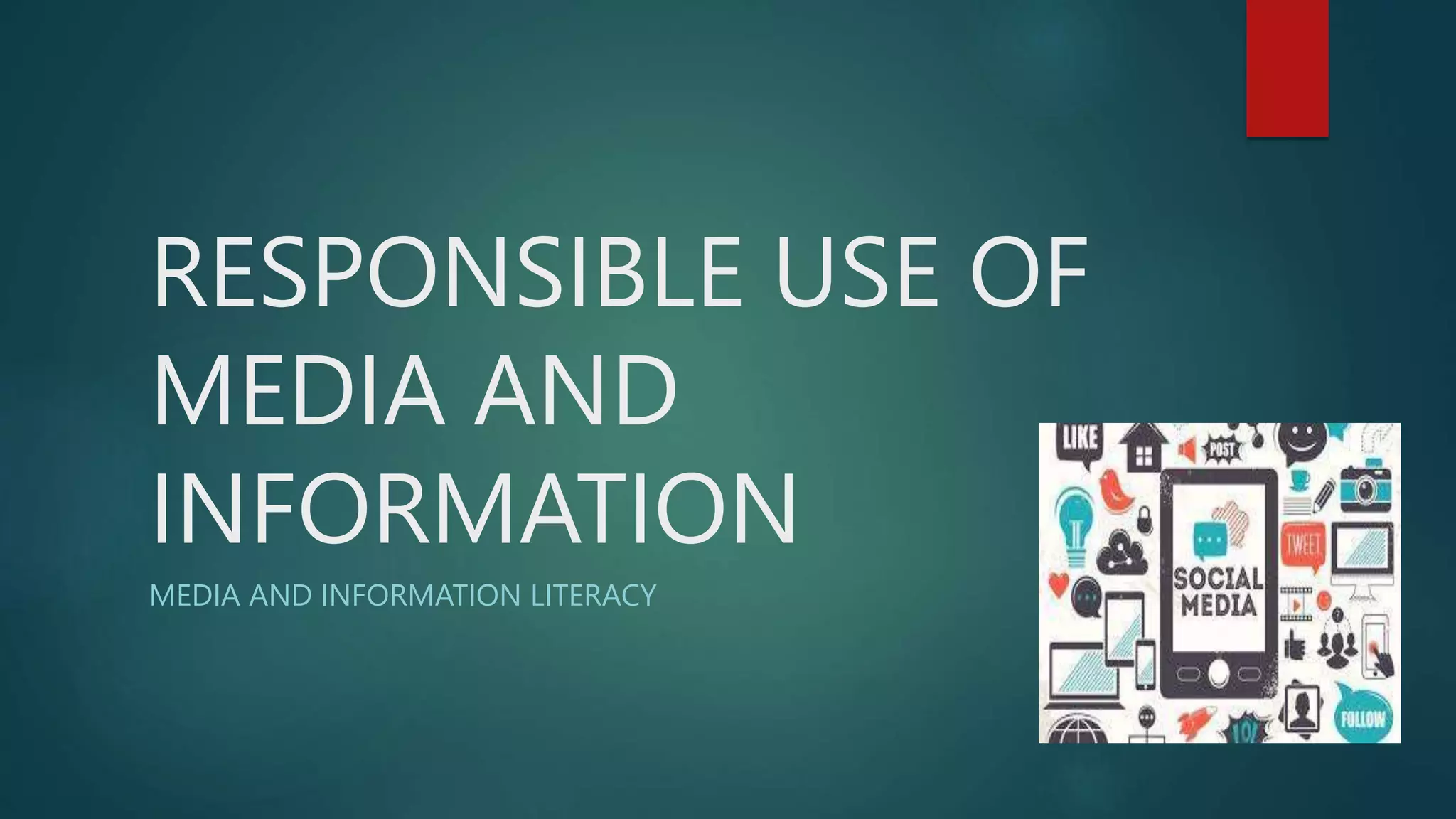 GRADE 12 Responsible use of media PPT.pptx