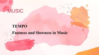 Grade 1 Music and Arts Tempo / W2d and 3d art | PPTX