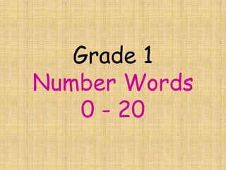 Grade 1 number words | PPTX
