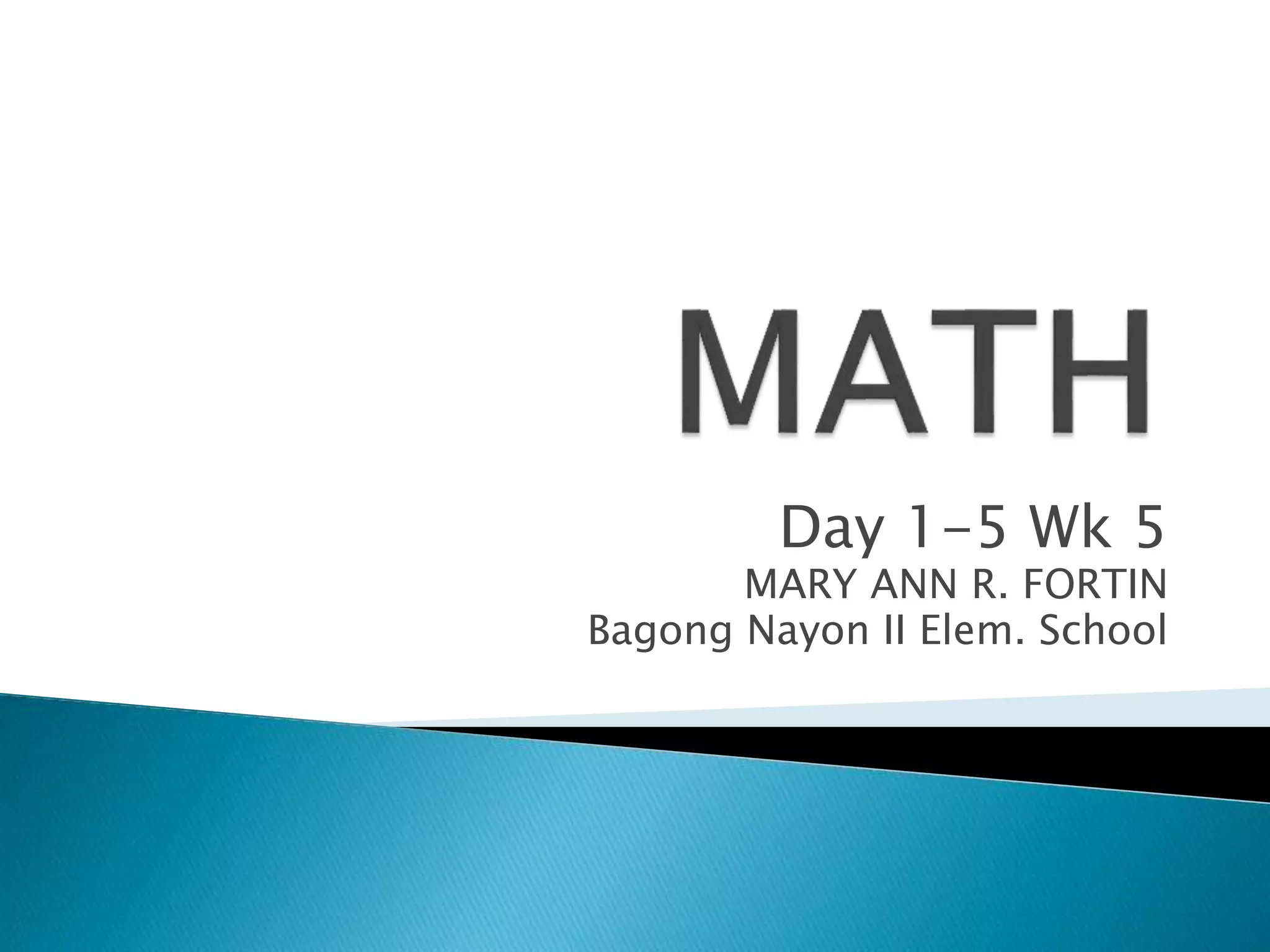 Grade 1 PPT_Math_Q1_W5_Day 1-5.ppt
