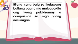 GRADE2- 1ST WEEK- CATCH UP FRIDAY- COMPASSION.pptx