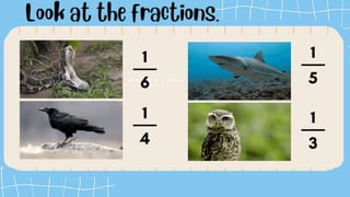 Grade 2 Math Comparing and Arranging Unit Fractions | PPTX
