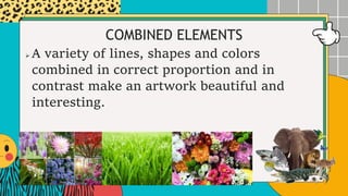 Grade 2 Combined Elements.pptxxxxxxxxxxxxxxx | PPTX