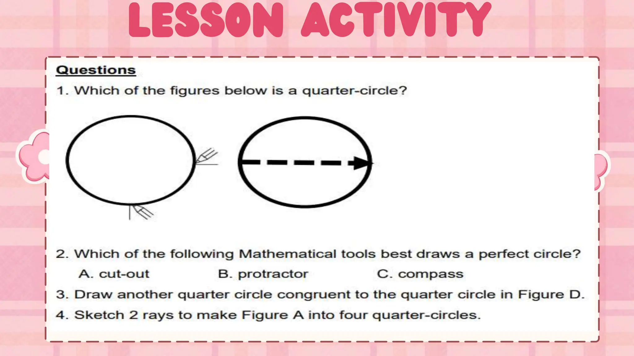 Visualizing, Identifying, Classifying, and Describing Half Circles and Quarter Circles.pptx