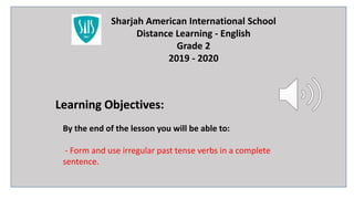 Grade 2 - did and went | PPTX