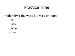 English 2: Understanding and Using Verbs and Nouns for Grade 2 | PPTX