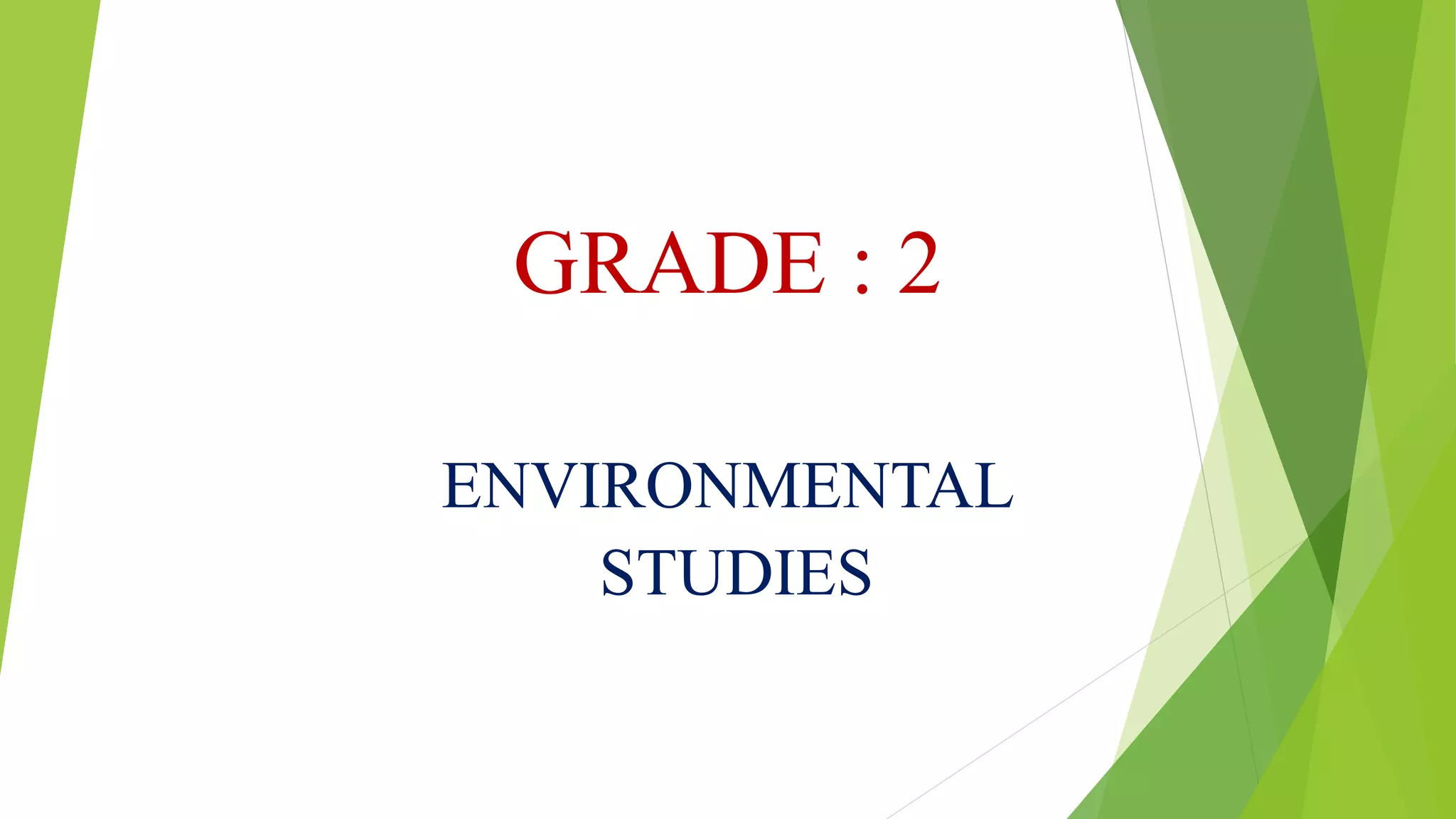 Grade 2 EVS Chapter 1 PPT.pptx