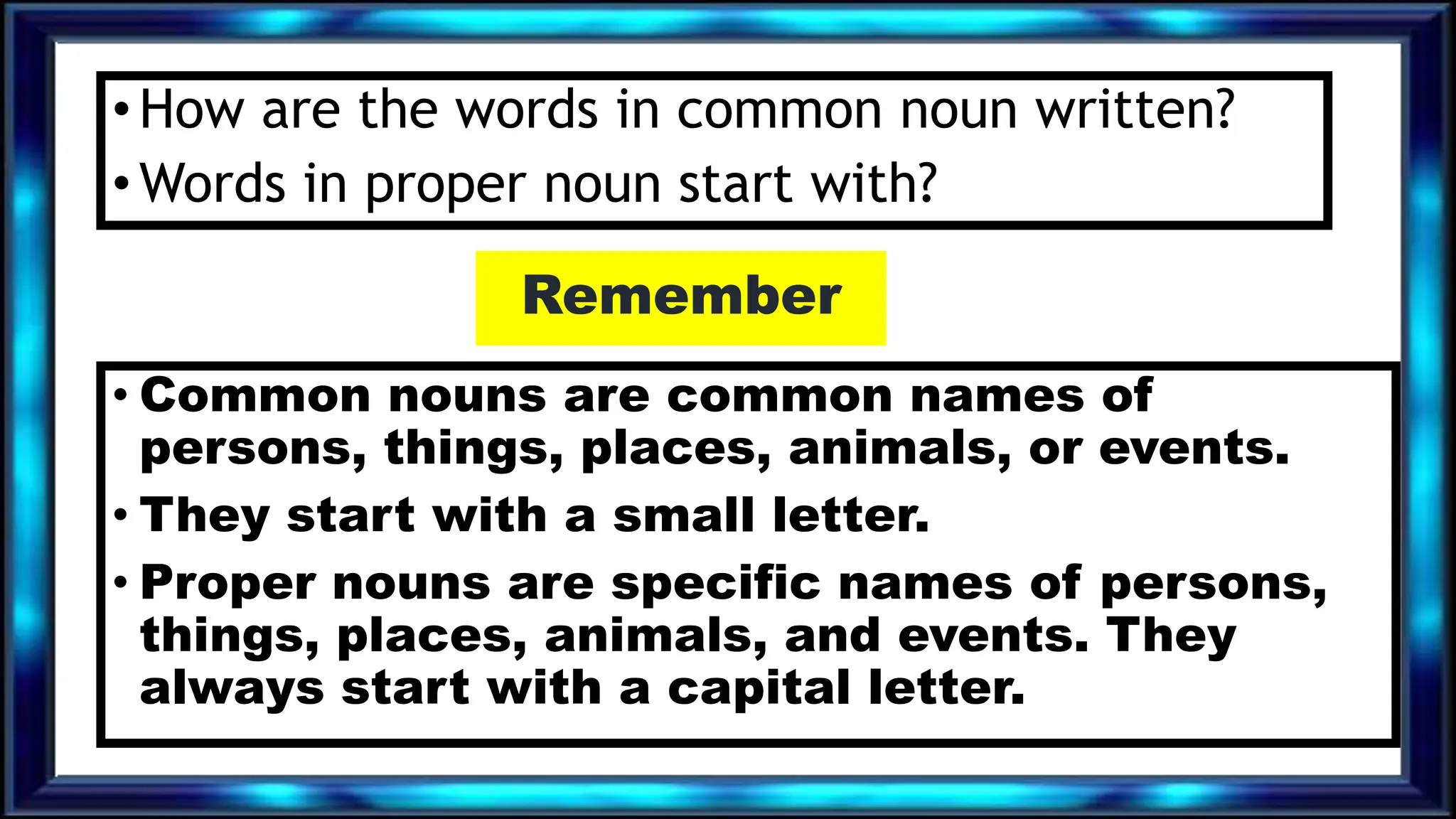 Grade 2 PPT_Differentiate common from proper noun.pptx