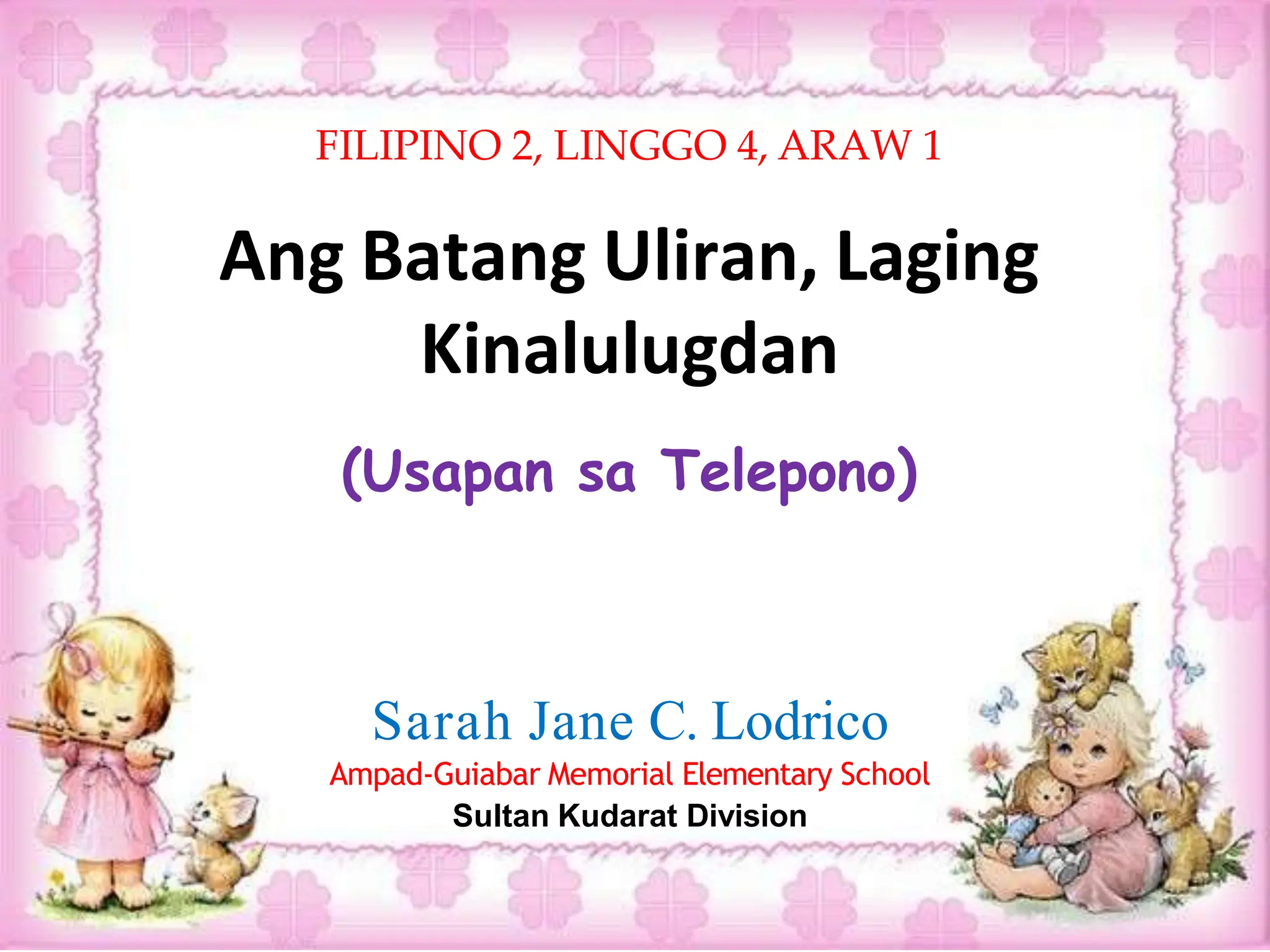 Grade 2 PPT_Filipino_Q1_W4_Day 1-4.pptxnbh | PPTX