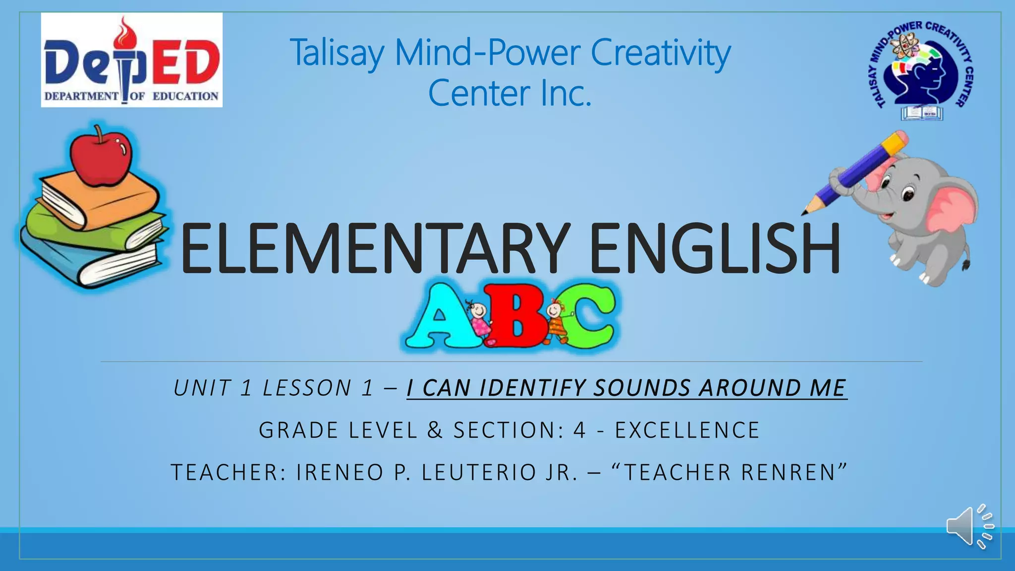 Grade 2 Categorizing sounds (Mechanincal, Environment, Speech, Animals ...