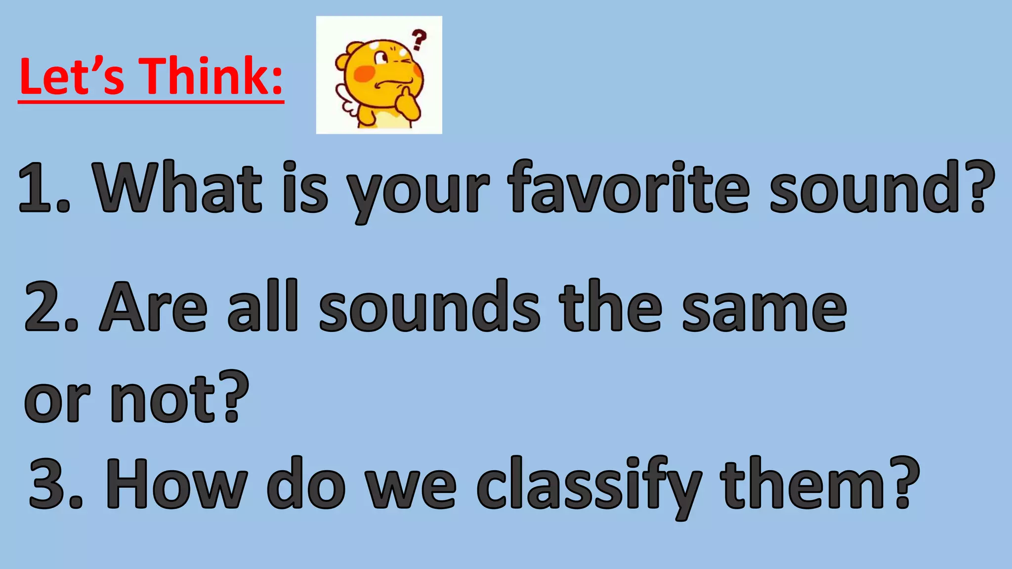 Grade 2 Categorizing sounds (Mechanincal, Environment, Speech, Animals ...