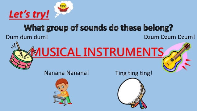 Grade 2 Categorizing sounds (Mechanincal, Environment, Speech, Animals ...