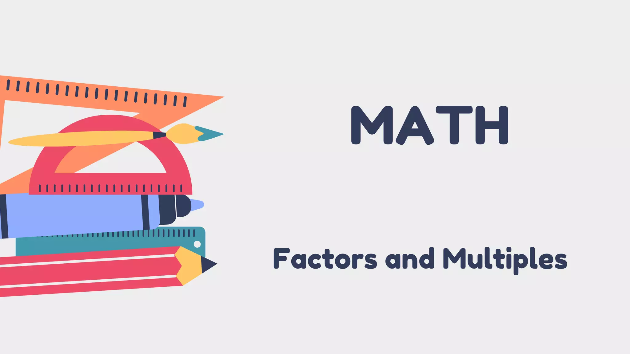 GRADE 3 -FACTORS AND MULTIPLES.pptx
