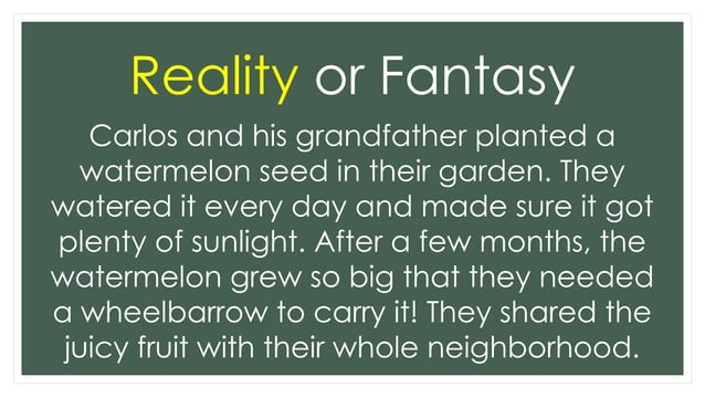 Grade 3 Act REALITY VS FANTASY pptx | PPTX