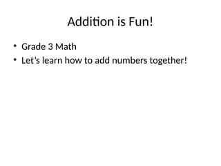 Grade3_Addition_Concepts_Presentation.pptx