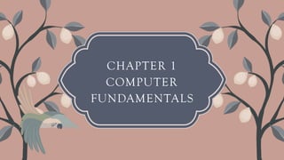 Grade 3 Chapter 1 - Computer Fundamentals.pptx