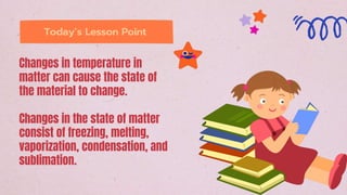 Grade 3_Effects of temperature changes on changes in the state of ...