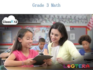 Grade 3 Math Overview ClassK12 | PDF