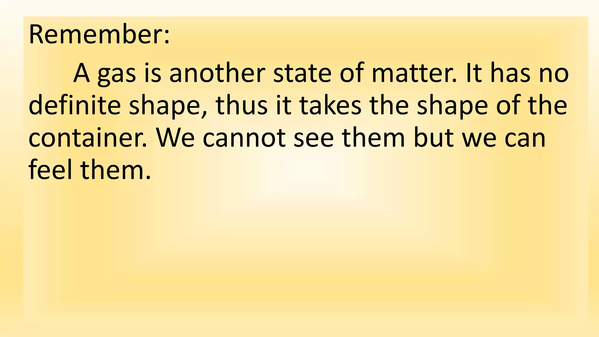 Grade 3 PPT_Science_Q1_Characteristics of GAS.pptx