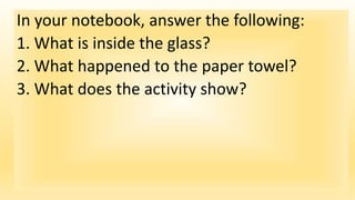 Grade 3 PPT_Science_Q1_Characteristics of GAS.pptx