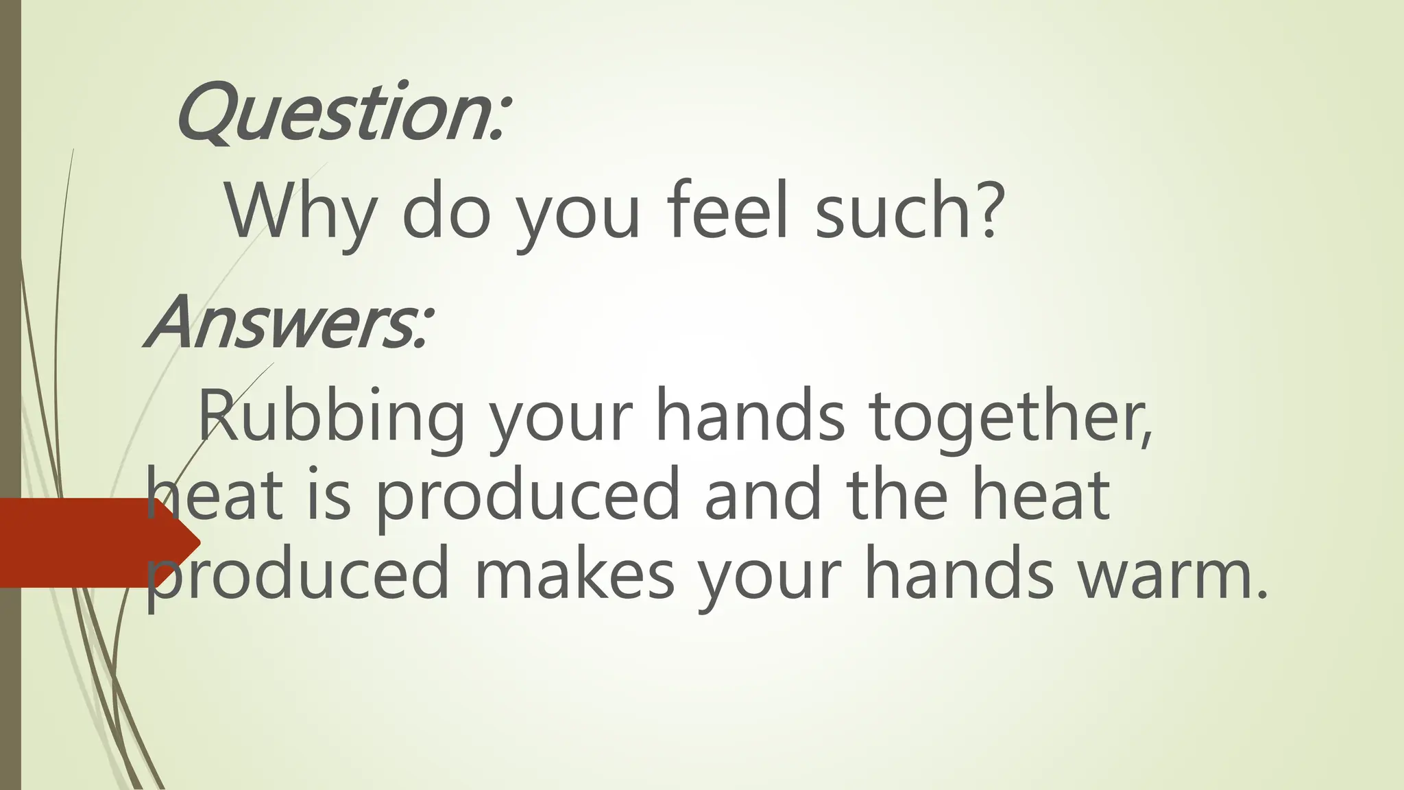 Grade 3 PPT_Science_Q1_Is it Hot or Cold.pptx